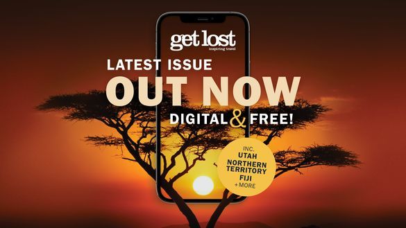 Preview: The fifth digital issue of get lost travel magazine is our ...